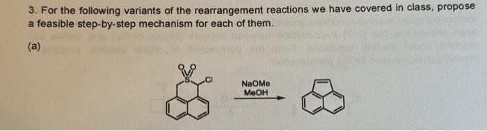 Solved 3. For the following variants of the rearrangement | Chegg.com