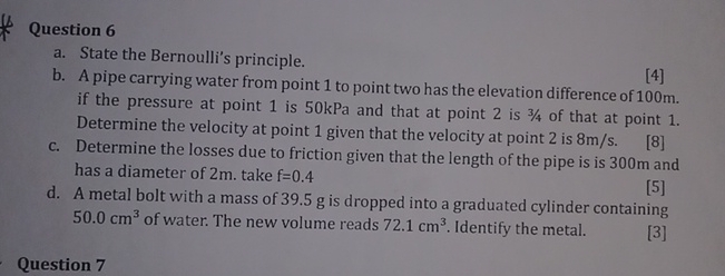 Solved Question 6a. ﻿State the Bernoulli's principle.b. ﻿A | Chegg.com