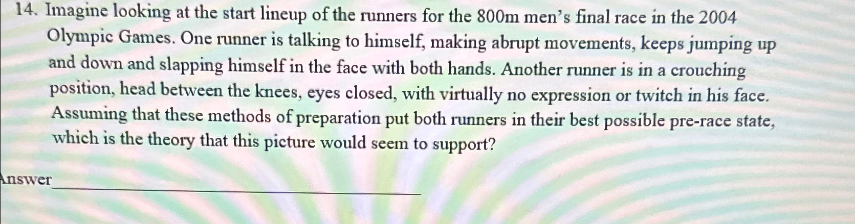 Solved Imagine looking at the start lineup of the runners | Chegg.com