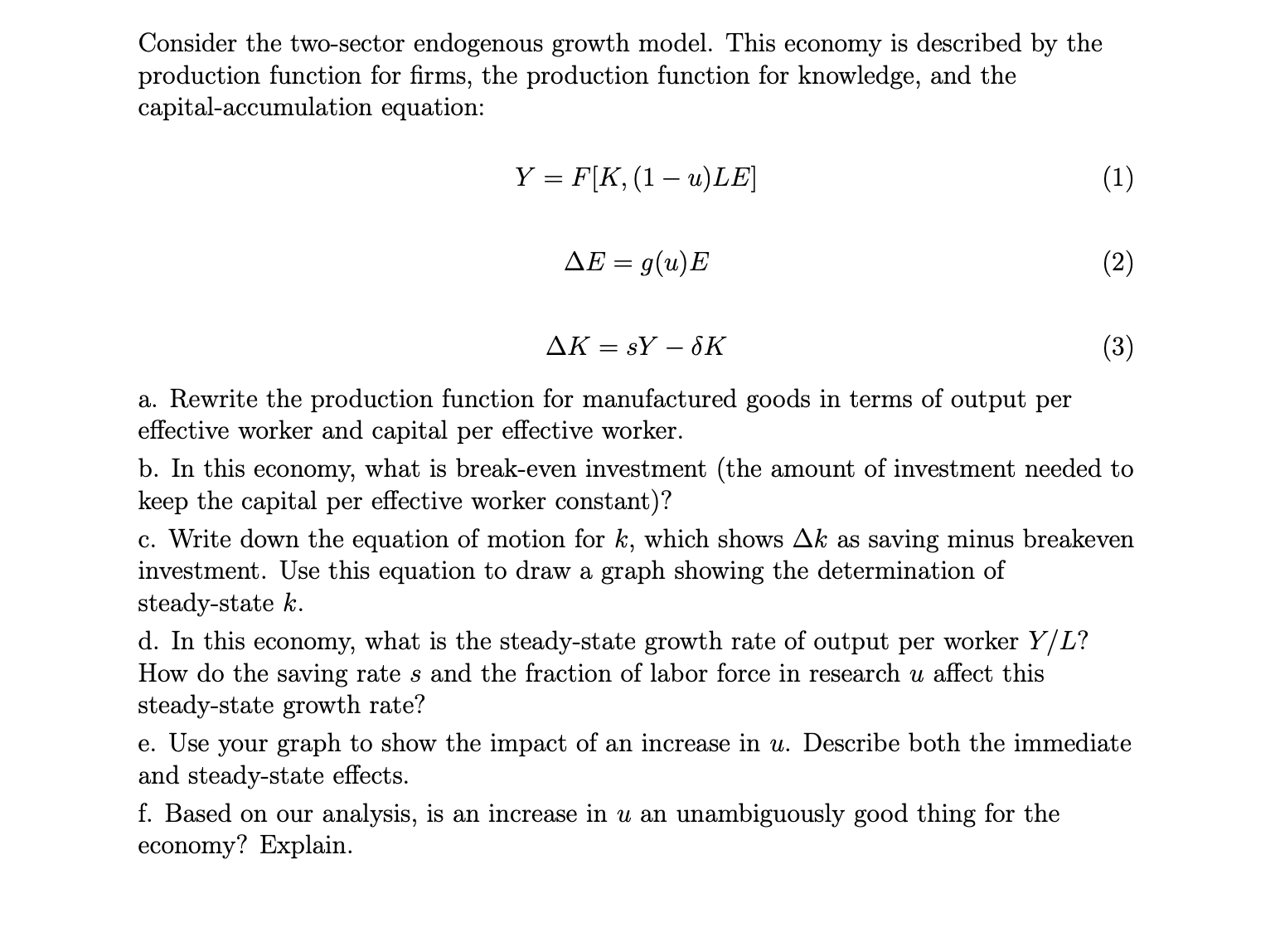 Solved Consider the two-sector endogenous growth model. This | Chegg.com