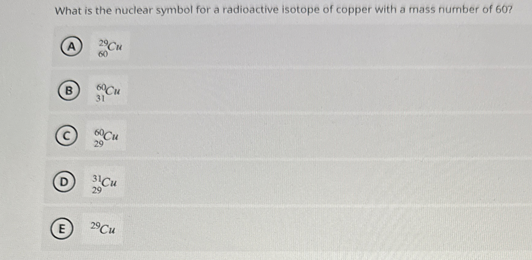 Solved What is the nuclear symbol for a radioactive isotope | Chegg.com