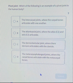 Solved Pivot joint: Which of the following is an example of | Chegg.com