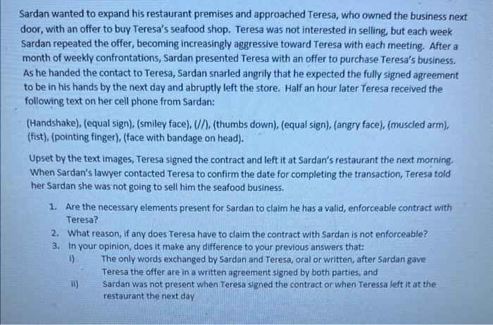 Solved Sardan wanted to expand his restaurant premises and | Chegg.com