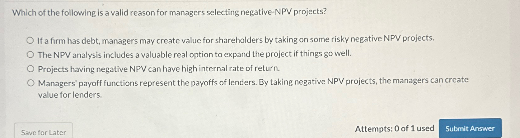 Solved Which of the following is a valid reason for managers | Chegg.com