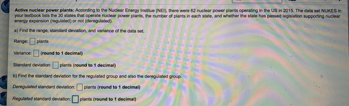 Solved Active nuclear power plants: According to the Nuclear | Chegg.com