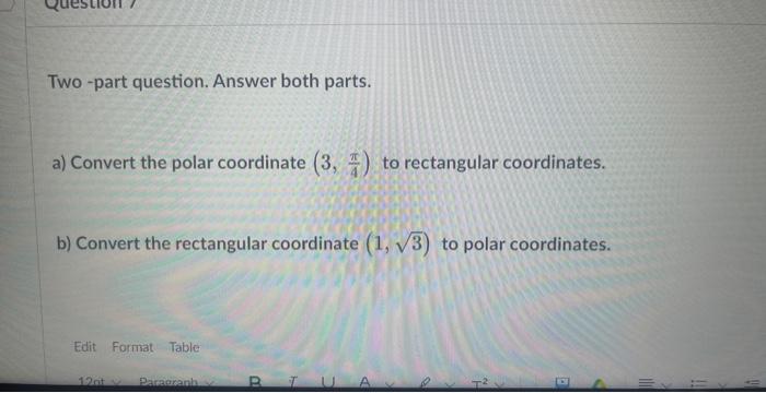 Solved Two - part question. Answer both parts. a) Convert | Chegg.com