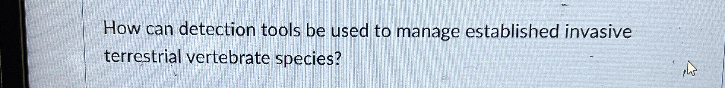 Solved How can detection tools be used to manage established | Chegg.com