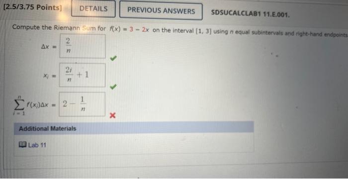Solved Compute the Riemann Sum for f(x)=3−2x on the interval | Chegg.com