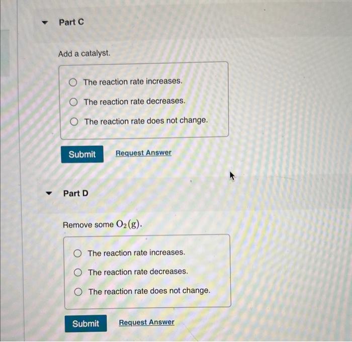 Solved How would each of the following changes affect the | Chegg.com