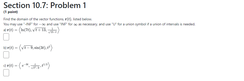 Solved Section 10.7: Problem 1(1 ﻿point)Find the domain of | Chegg.com