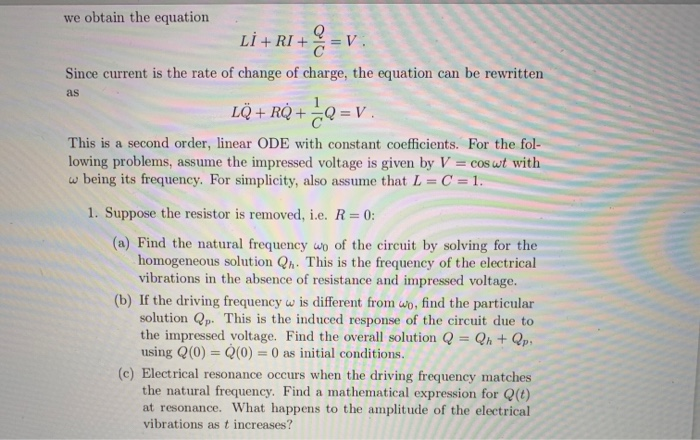 Solved Simple LRC-Circuits Electrical vibrations are | Chegg.com