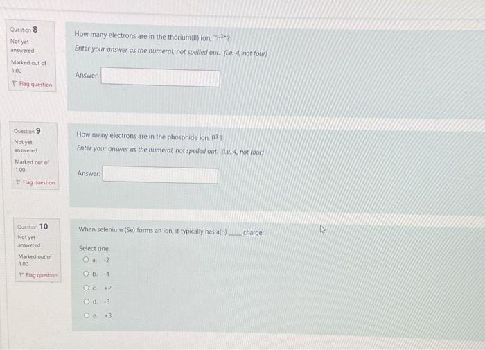 Solved When phosphorus forms an ion, it typically has a(n) | Chegg.com
