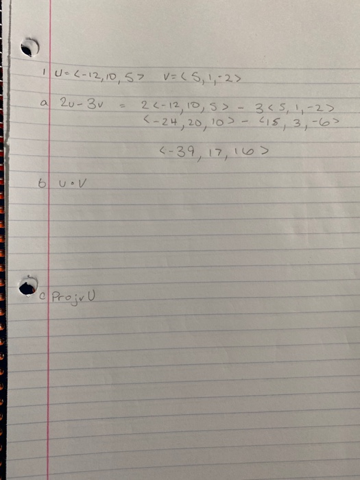 Solved U=(-12,10,57 V=(5,1,2> a 20-30 22-12, 10, 5 - 3