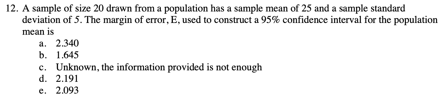 Solved A sample of ﻿size 20 ﻿drawn from a population has a | Chegg.com