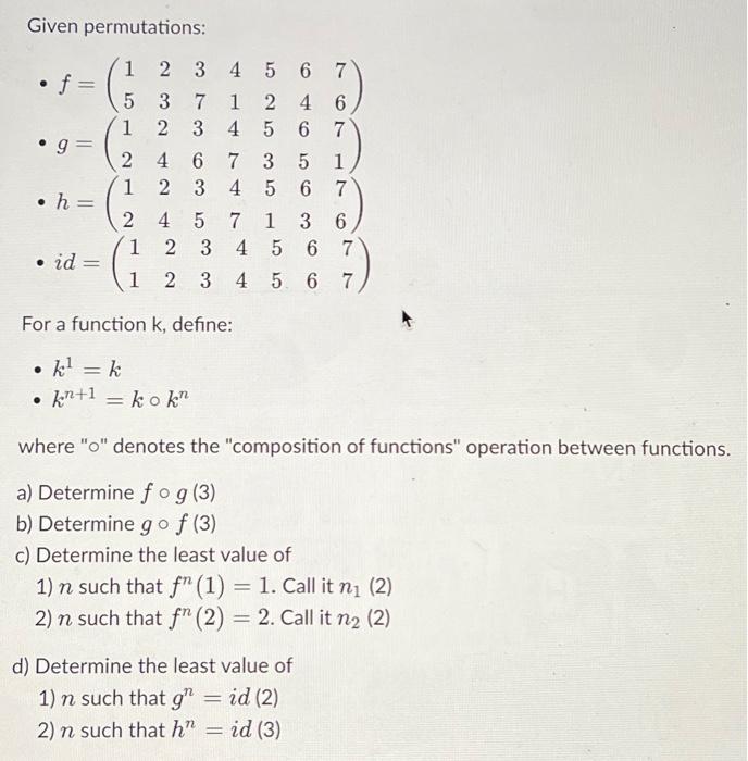 Solved Given permutations: 1 2 3 4 5 6 7 5 3 7 1 2 4 6 1 2 3 | Chegg.com