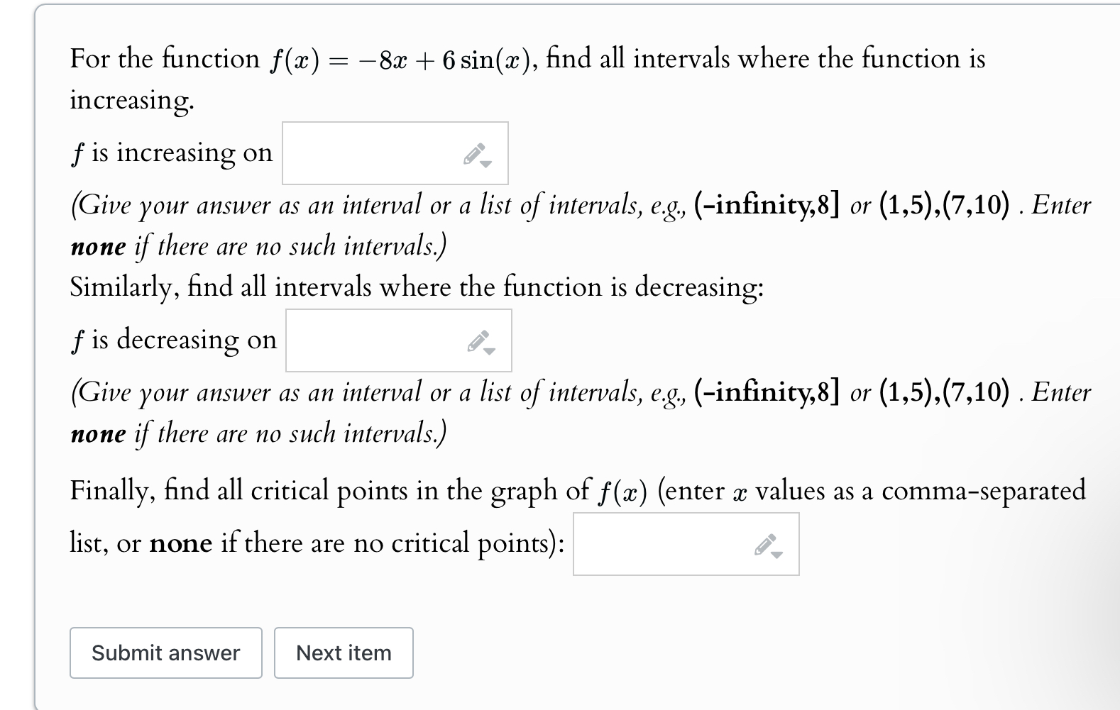 Solved For the function f(x)=-8x+6sin(x), ﻿find all | Chegg.com