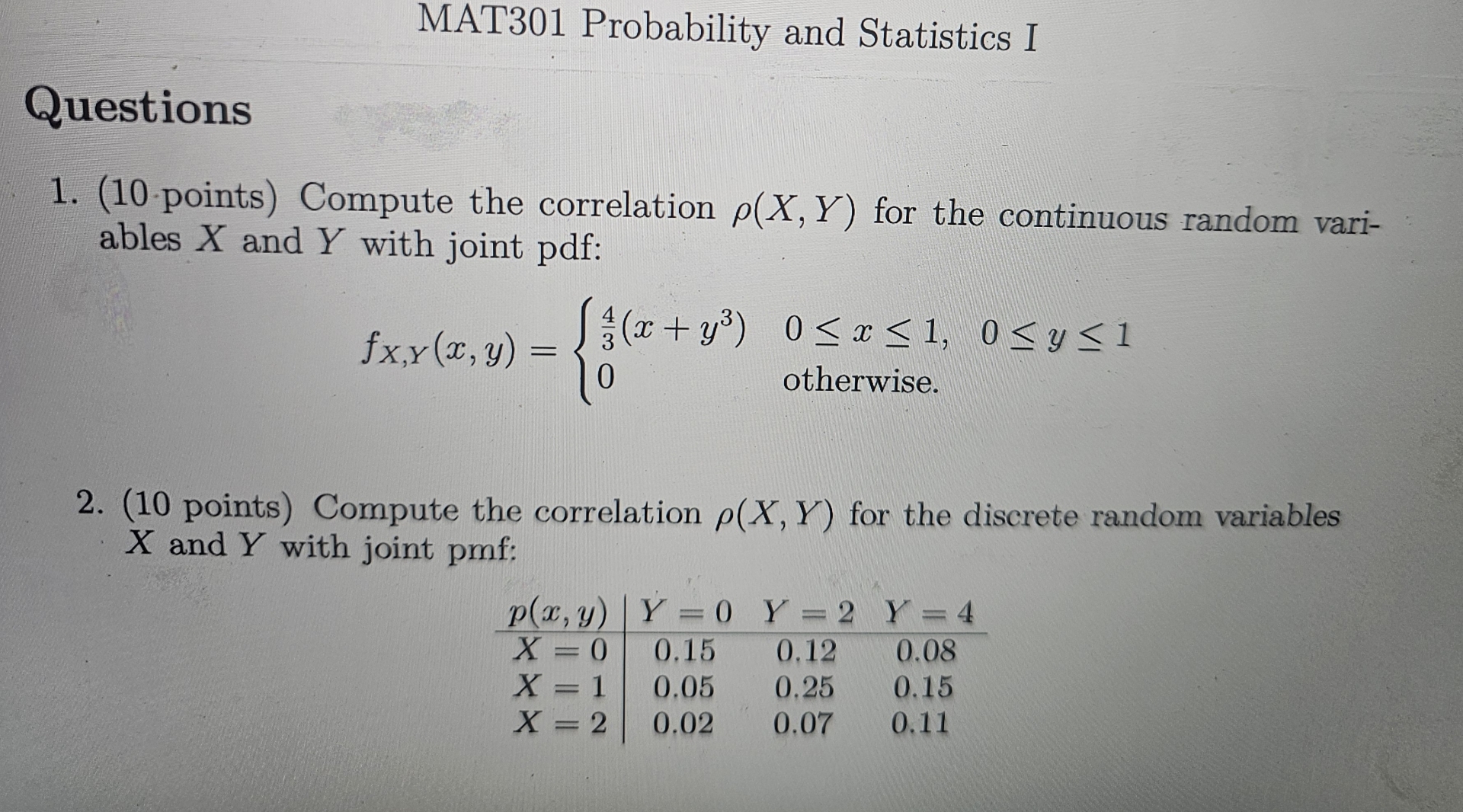 Solved MAT301 ﻿Probability and Statistics IQuestions(10 | Chegg.com