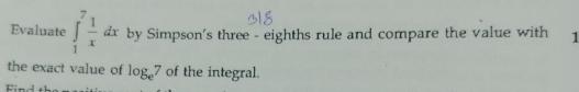 Solved Evaluate ∫171xdx ﻿by Simpson's three - ﻿eighths rule | Chegg.com