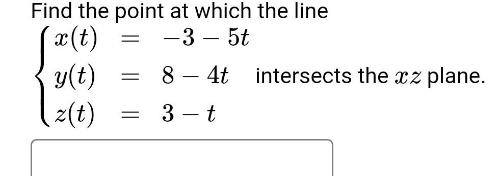 Solved Find a plane through the points (−2,−8,8),(−3,−3,−4), | Chegg.com
