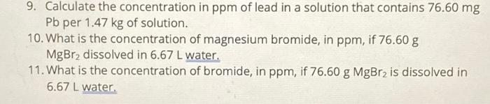 Solved 9. Calculate the concentration in ppm of lead in a | Chegg.com