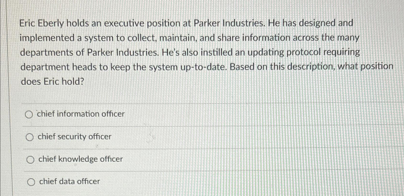 Solved Eric Eberly holds an executive position at Parker | Chegg.com