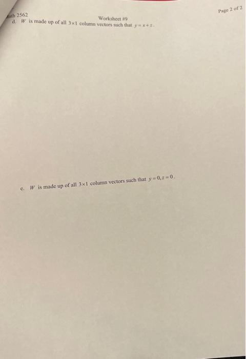 Solved Math 2562 matrix scalar multiplication. Let W be the | Chegg.com