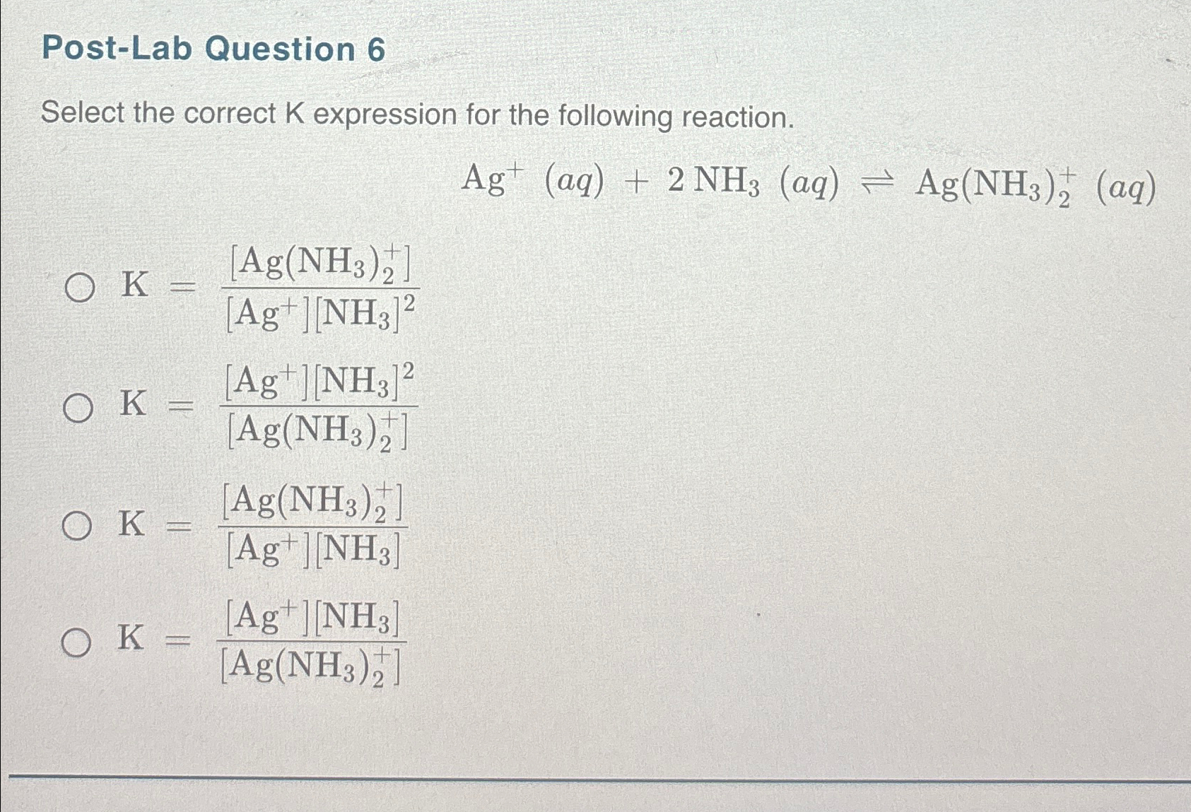 Solved Post-Lab Question 6Select the correct K ﻿expression | Chegg.com