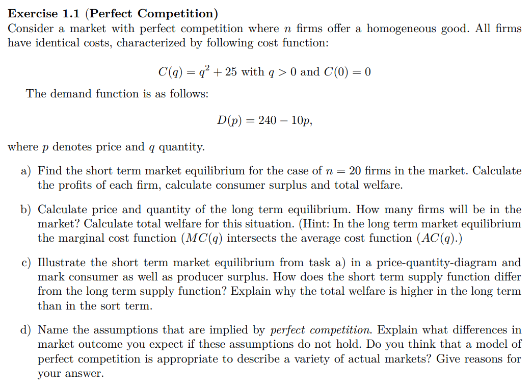 Solved Exercise 1.1 (Perfect Competition)Consider a market | Chegg.com