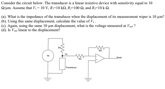 Solved Consider the circuit below. The transducer is ﻿a | Chegg.com