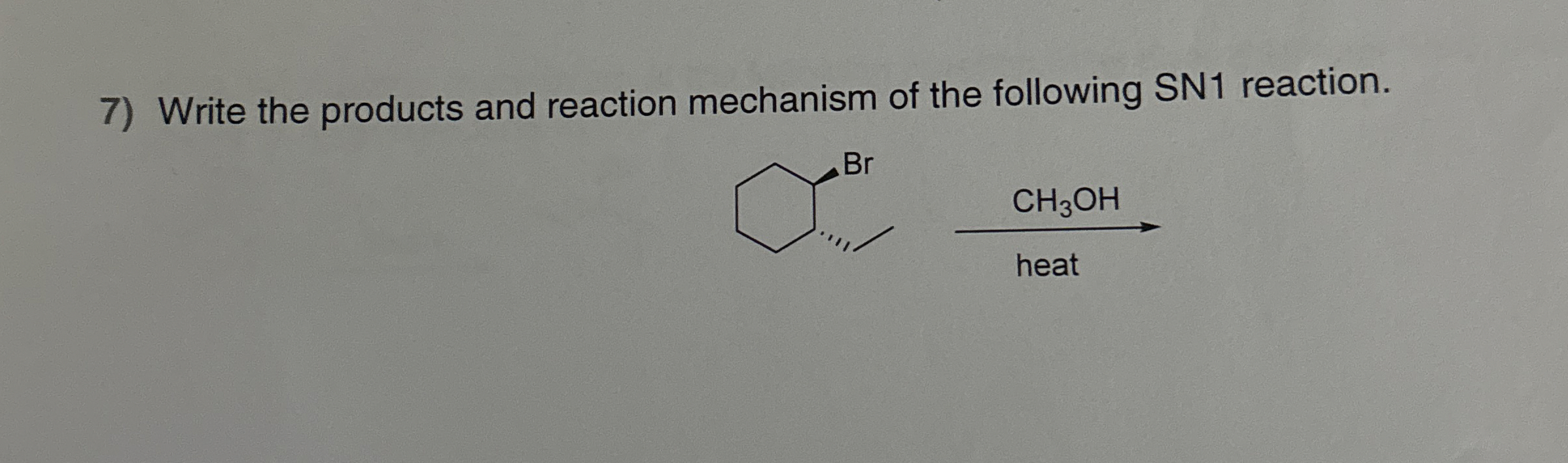 Solved Write the products and reaction mechanism of the | Chegg.com