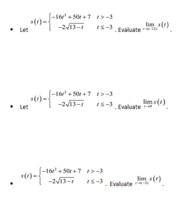 Solved Let S T {−16t2 50t 7−213−tt −3t≤−3 Let