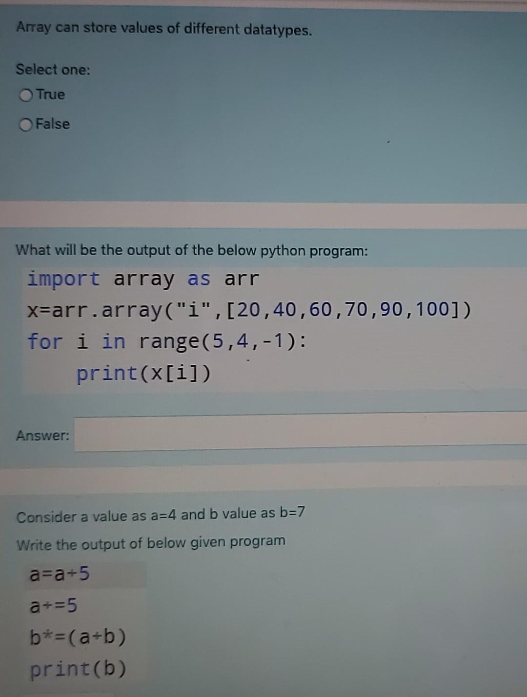 Solved Array can store values of different datatypes. Select | Chegg.com Solved Array can store values of different datatypes. Select | Chegg.com
