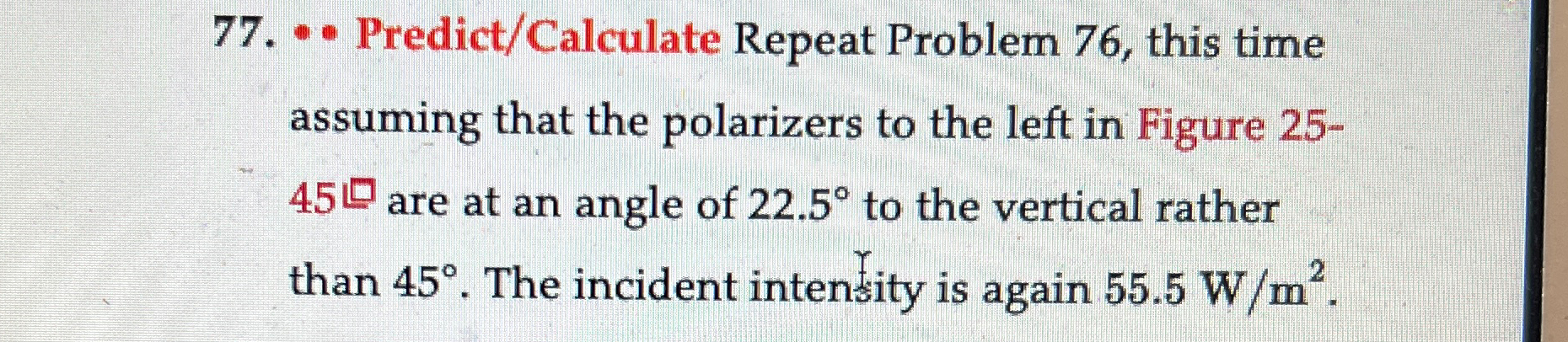 Solved . ﻿Predict/Calculate Repeat Problem 76, ﻿this time | Chegg.com