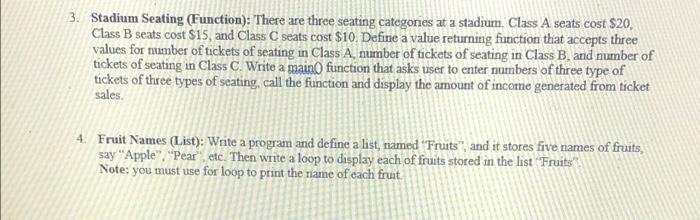 Solved 3. Stadium Seating (Function): There are three | Chegg.com