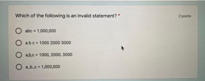Solved Which of the following is an invalid statement? * 2 | Chegg.com
