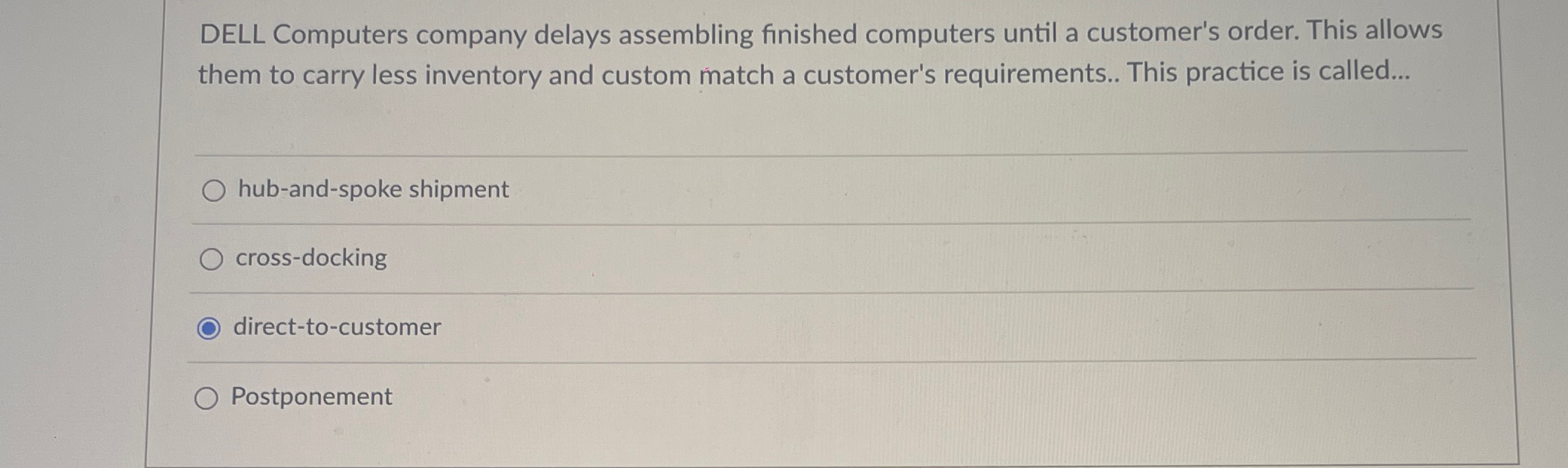Solved DELL Computers company delays assembling finished | Chegg.com