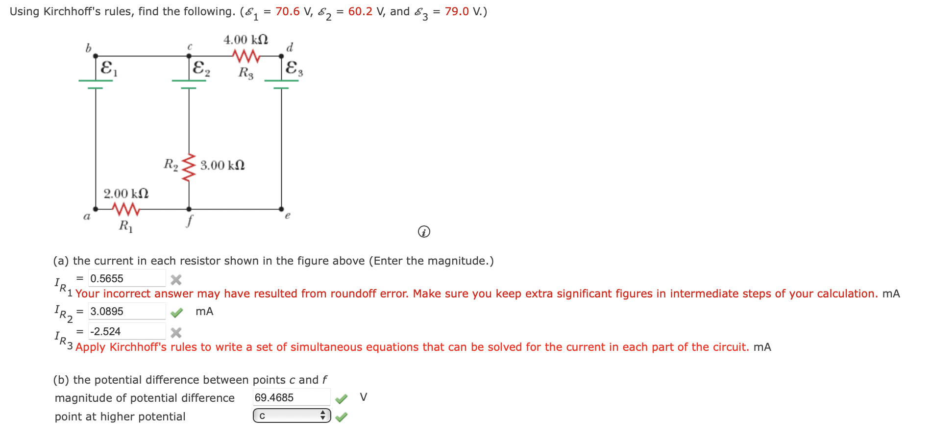 Solved Using Kirchhoff's rules, find the following. | Chegg.com