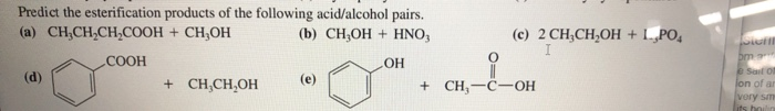 Solved Predict the esterification products of the following | Chegg.com