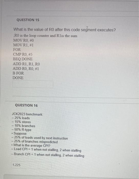 Solved QUESTION 15 What is the value of R0 after this code | Chegg.com
