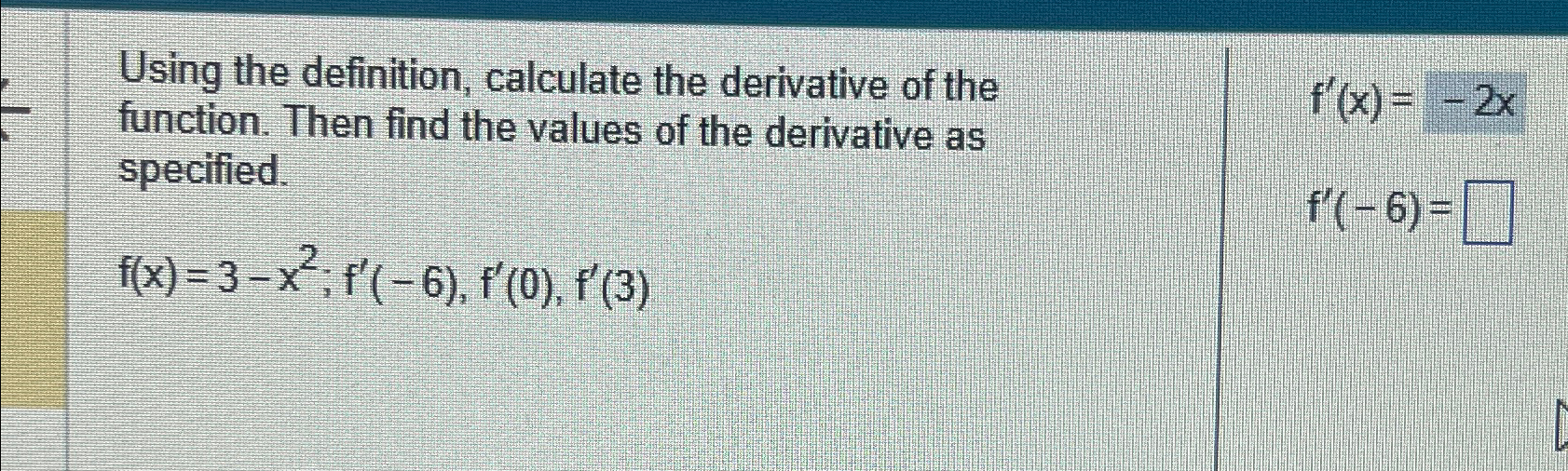 Solved Using the definition, calculate the derivative of the | Chegg.com