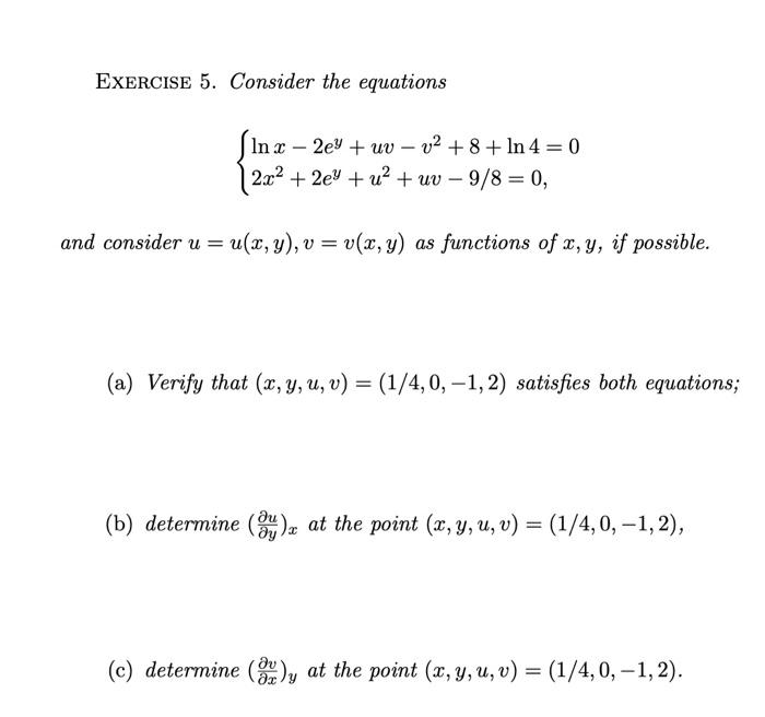 EXERCISE 5. Consider the equations | Chegg.com