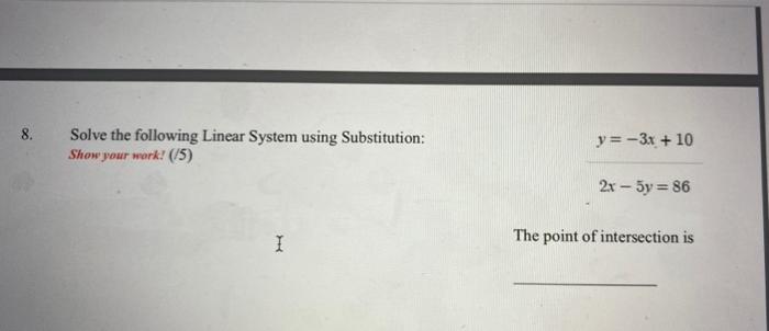 Solved 8. Solve the following Linear System using | Chegg.com