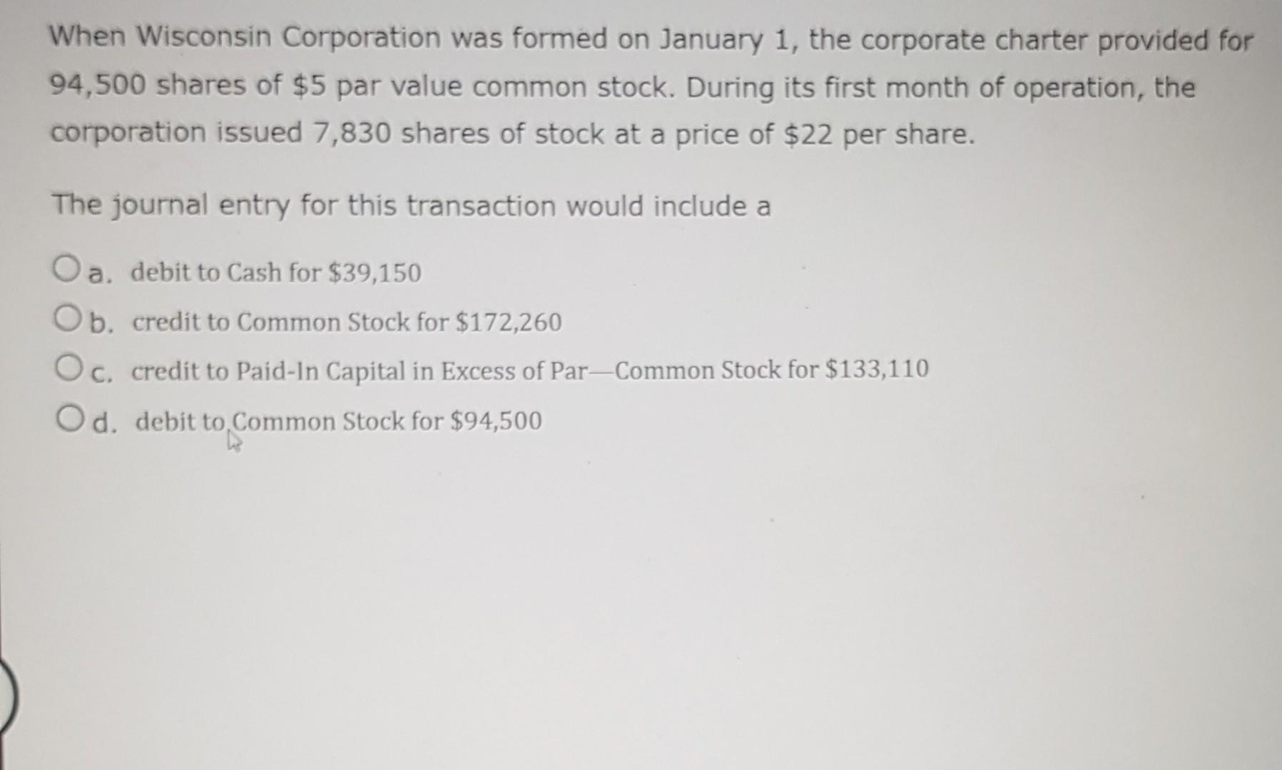 Solved When Wisconsin Corporation was formed on January 1, | Chegg.com