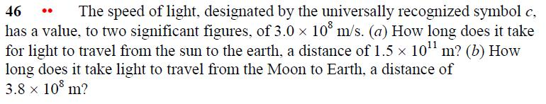 Solved The speed of light, designated by the universally | Chegg.com