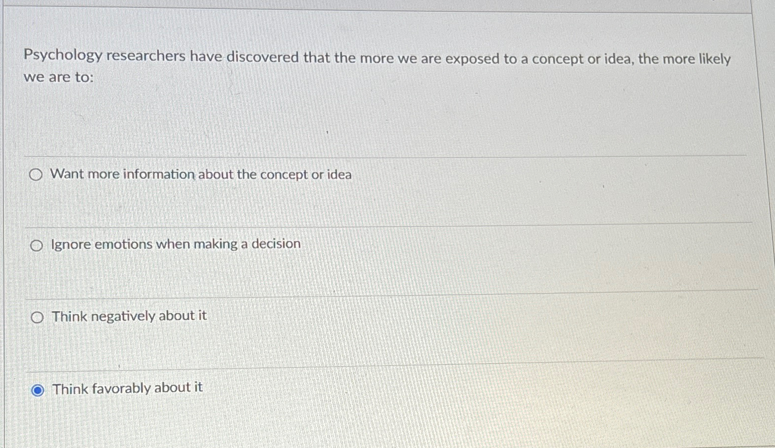 Solved Psychology researchers have discovered that the more | Chegg.com