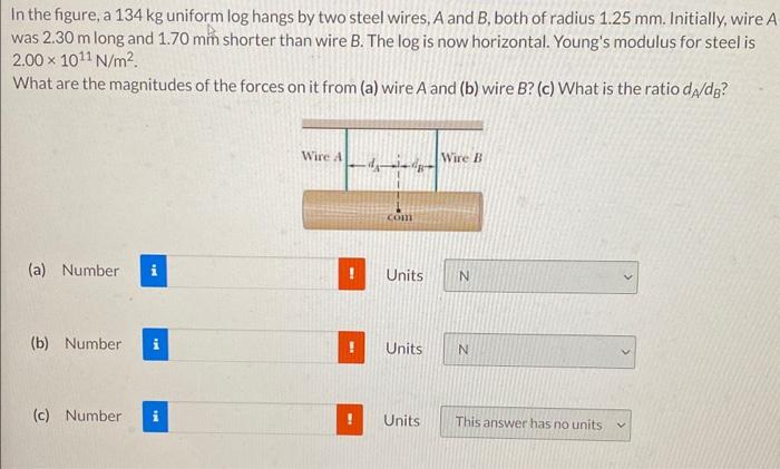Solved In the figure, a 134 kg uniform log hangs by two | Chegg.com
