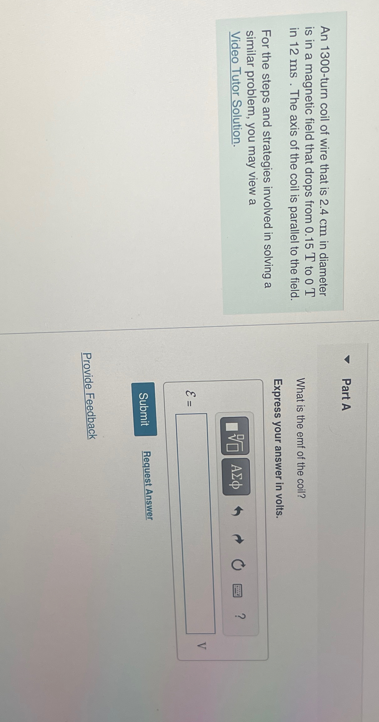 Solved An 1300-turn coil of wire that is 2.4cm ﻿in diameter | Chegg.com