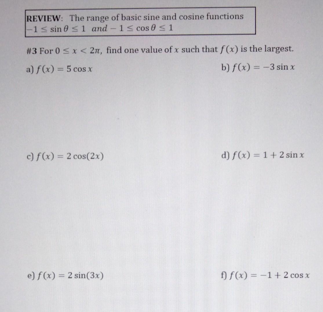Solved REVIEW: The range of basic sine and cosine functions | Chegg.com