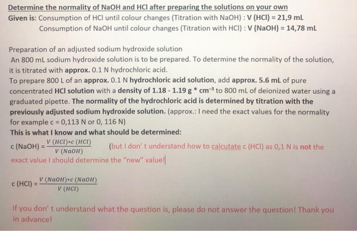 Determine the normality of NaOH and HCl after | Chegg.com
