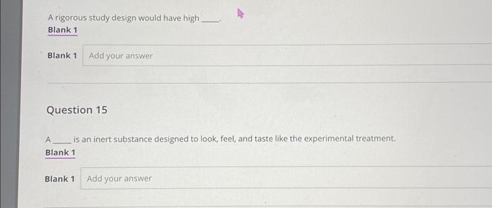 Solved A is an inert substance designed to look, feel, and | Chegg.com